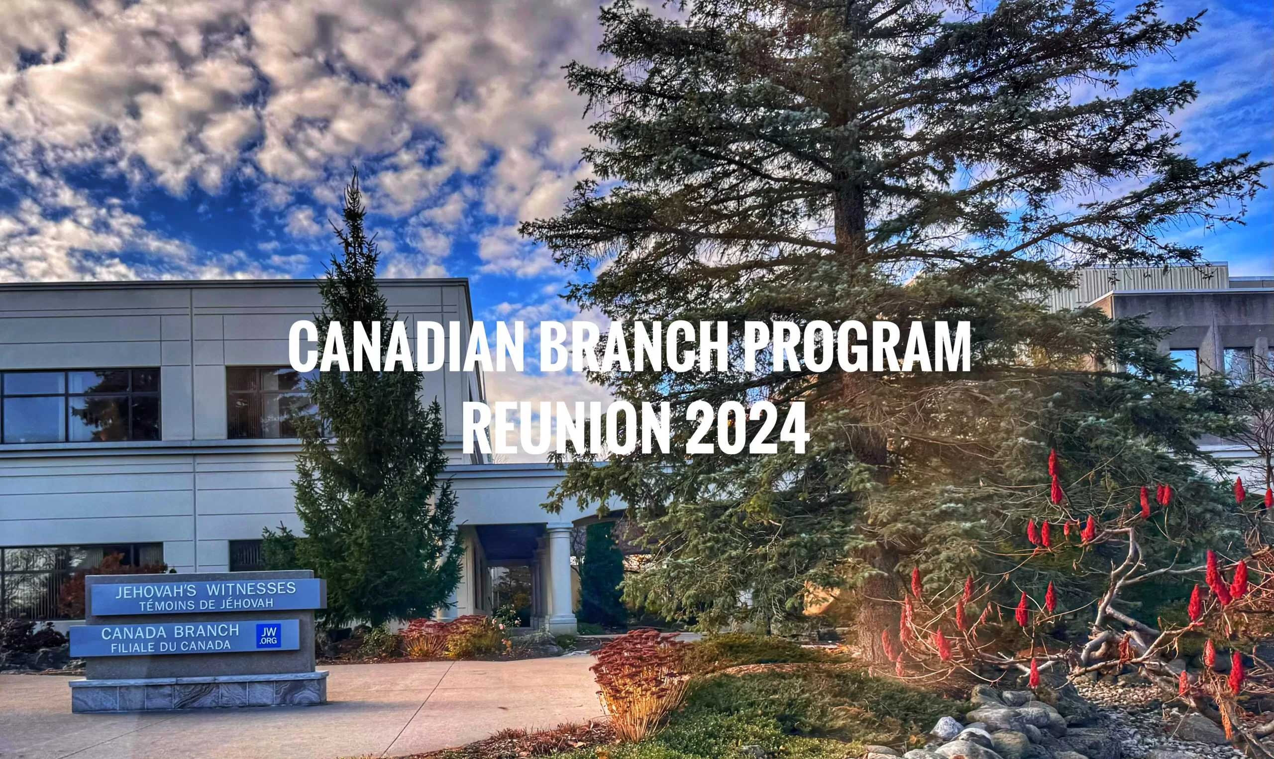 2024 Canadian Branch of Jehovah's Witnesses Program